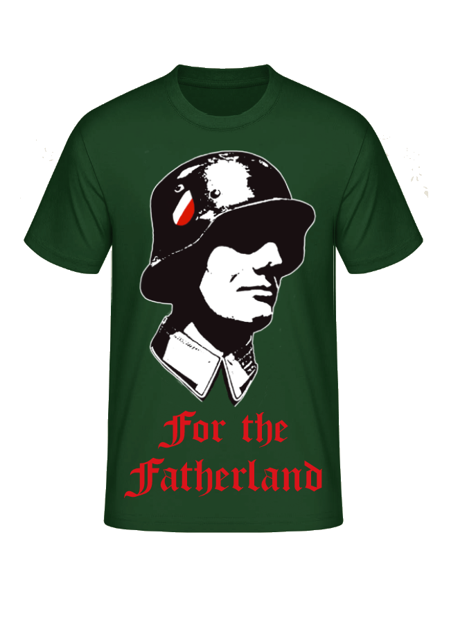 For the Fatherland German Soldier T-Shirt - Wehrmacht1945.de