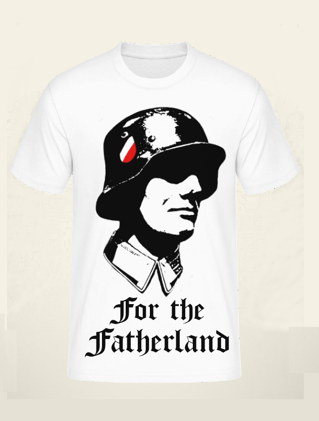 For the Fatherland German Soldier T-Shirt - Wehrmacht1945.de